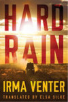 Hard Rain by Irma Venter: Book Review - Introverted Reader